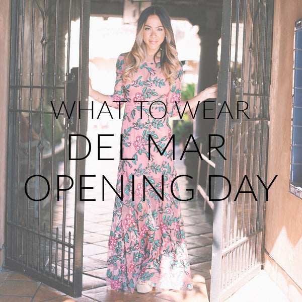 What To Wear To Opening Day At The Del Mar Races – Van De Vort